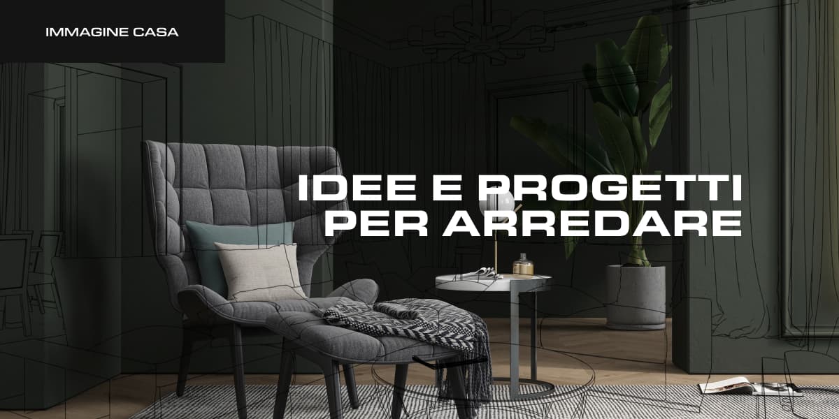 Immagine Casa | Idee e progetti per arredare
